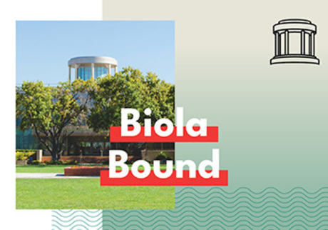 Biola Bound - Biola University